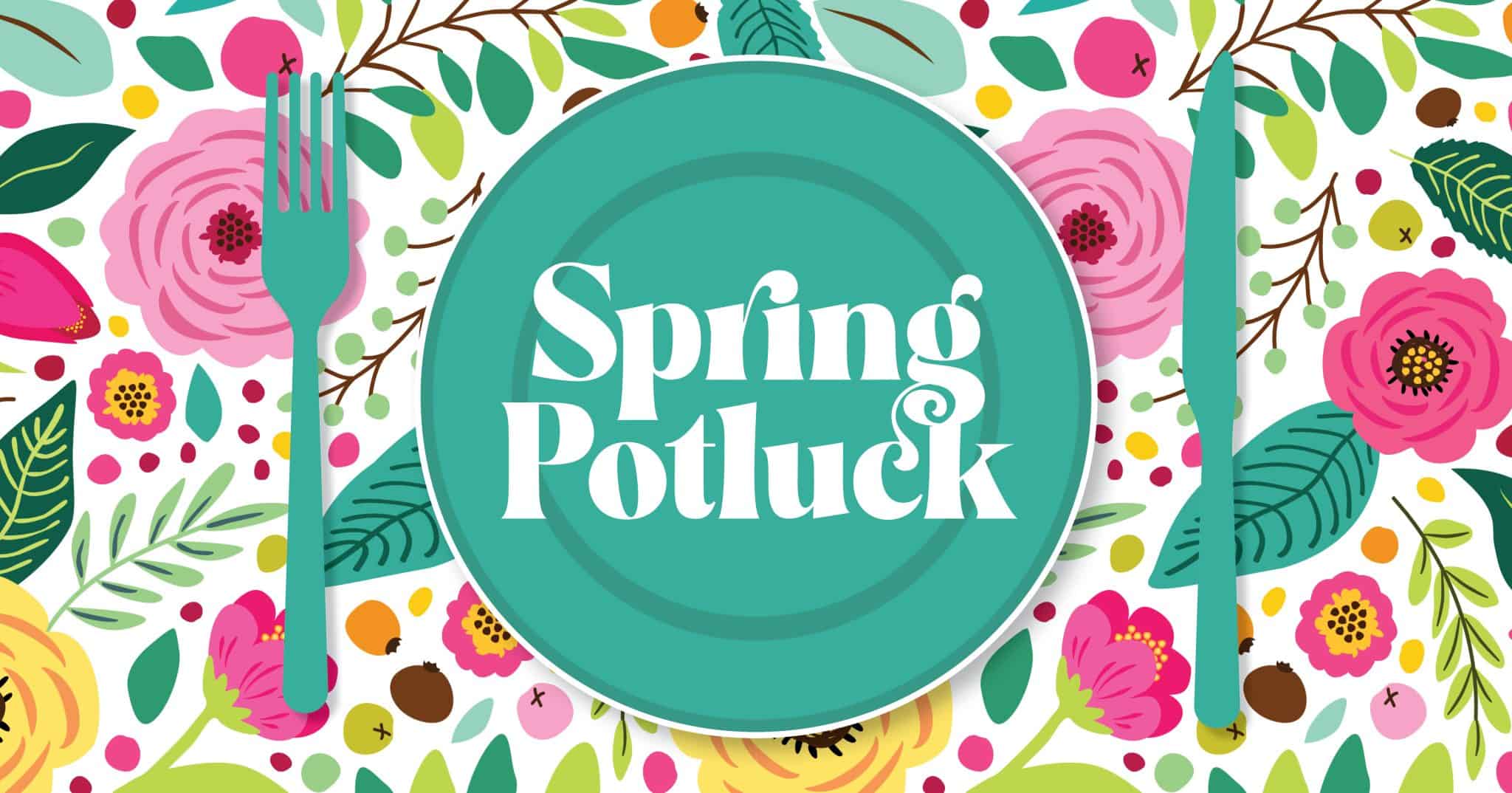 Spring Potluck - First Presbyterian Church of Lakeland